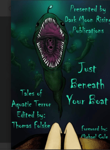‘Just Beneath Your Boat,’ the Horror Anthology with My Short Story ...